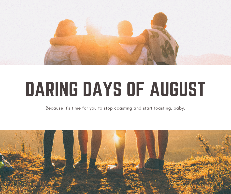 The Daring Days of August – Carrie Wisehart